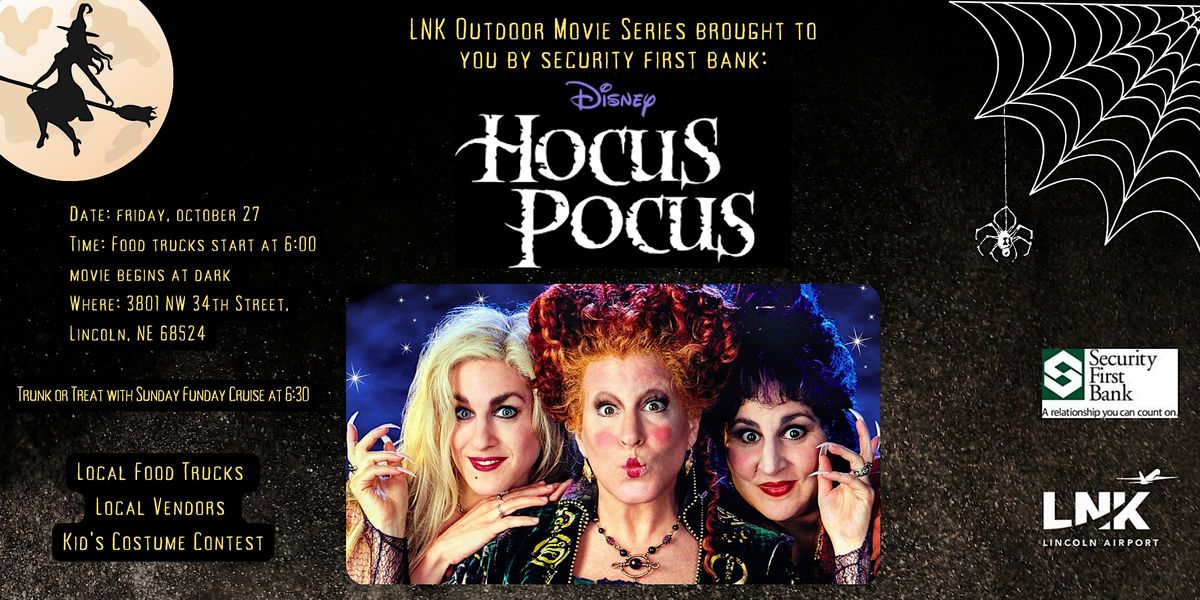 LNK Outdoor Movie: Disneys Hocus Pocus, Lincoln Airport Open Green ...