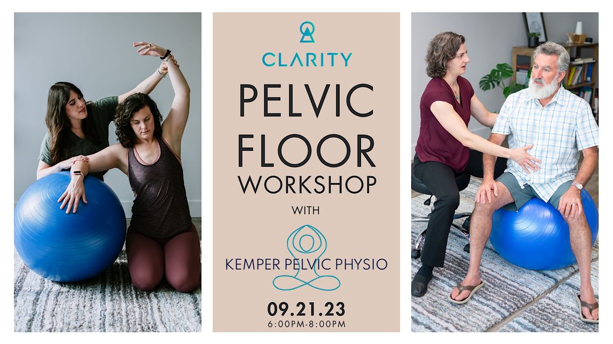 Pelvic Floor Workshop - with Kemper Pelvic Physio, Clarity Fitness | Decatur Gym, 21 September 2023
