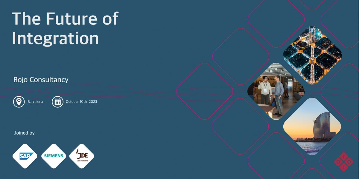 The Future of Integration 2023 with Rojo, Tech Barcelona - Pier 07, 10 ...