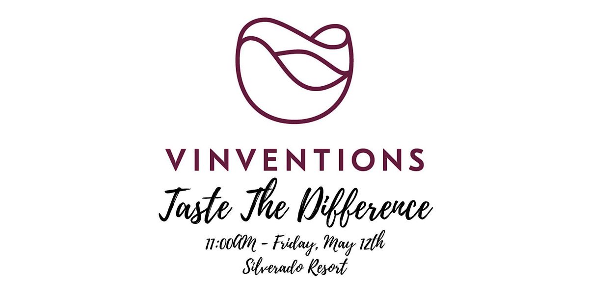 Vinventions Taste The Difference - Comparative Tasting & Lunch ...