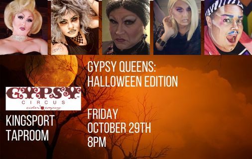 Gypsy Queens Drag Show @ Gypsy Circus Cider Company, Gypsy Circus Cider ...