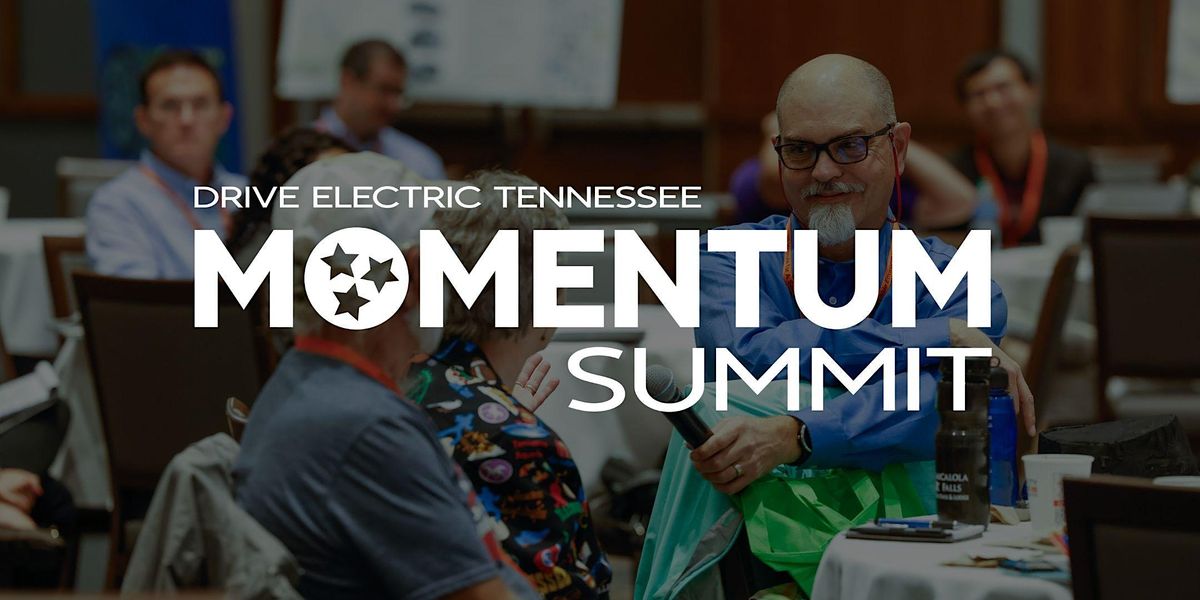 2024 DriveElectricTN Momentum Summit, MTSU Student Union Ballroom ...