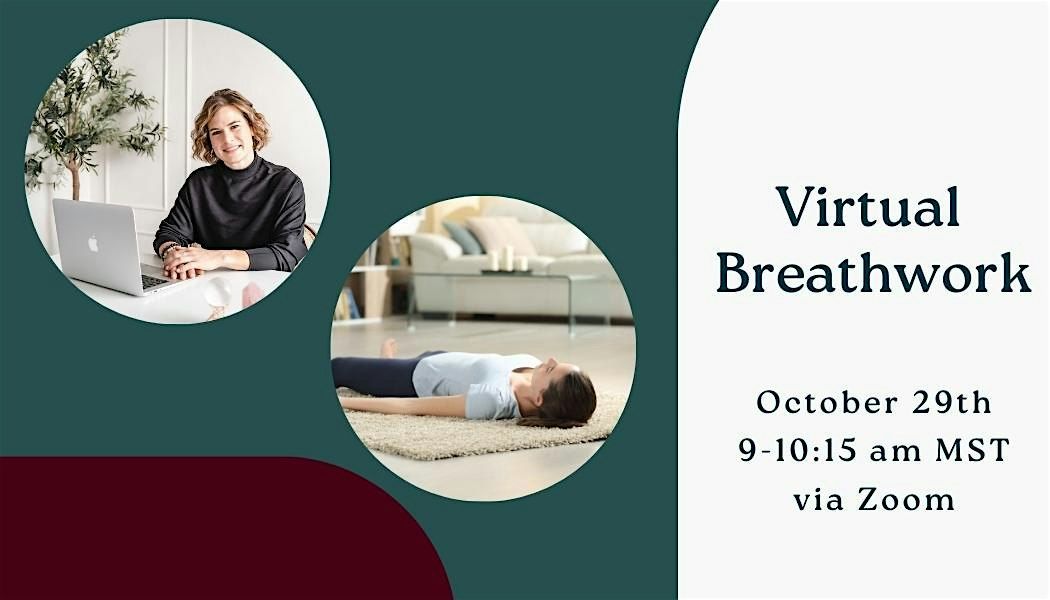 Breathwork - Theme: Connect to your Bodys Inner Wisdom (Virtual), Zoom ...