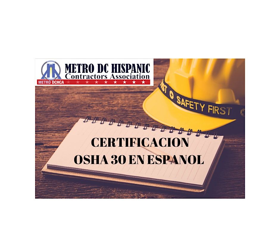 Clase para Obtener su Certificado de OSHA 30 en Espanol -Marzo 2024 ...