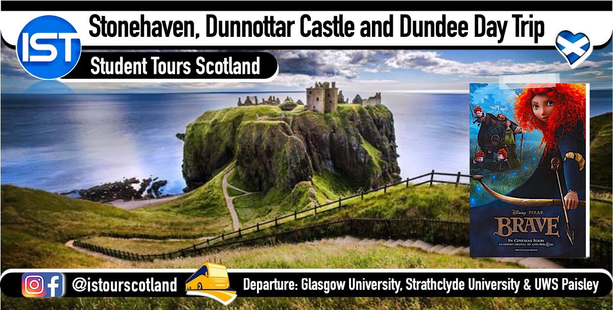 Stonehaven, Dunnottar Castle and Dundee Day Trip, We offer 3 pick up ...