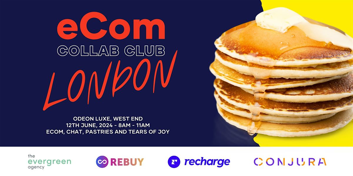 eCom Collab Club™️, London - 12th June 2024, ODEON Luxe West End, London, 12 June 2024