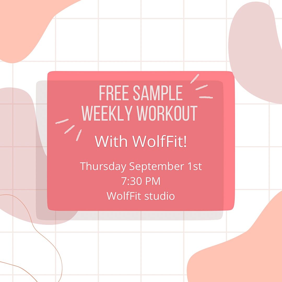 SESSION 2 WolfFit: She-Wolf Sample Weekly Workout, Wolf Fit Studio ...