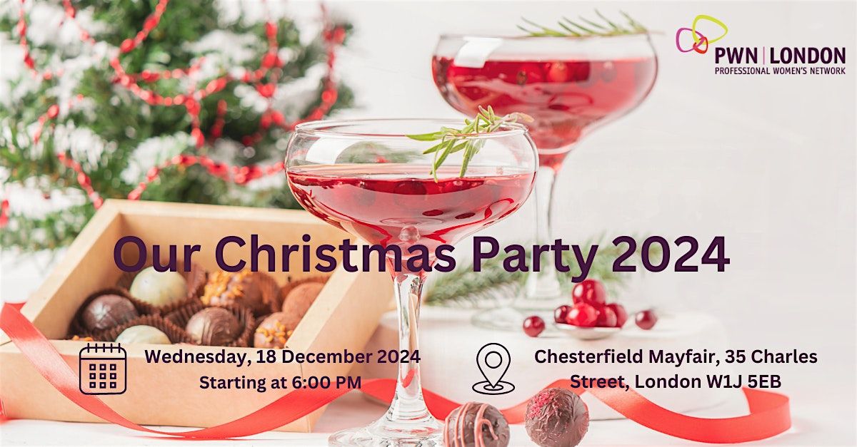 Christmas Party and Networking - Professional Womens Network London ...