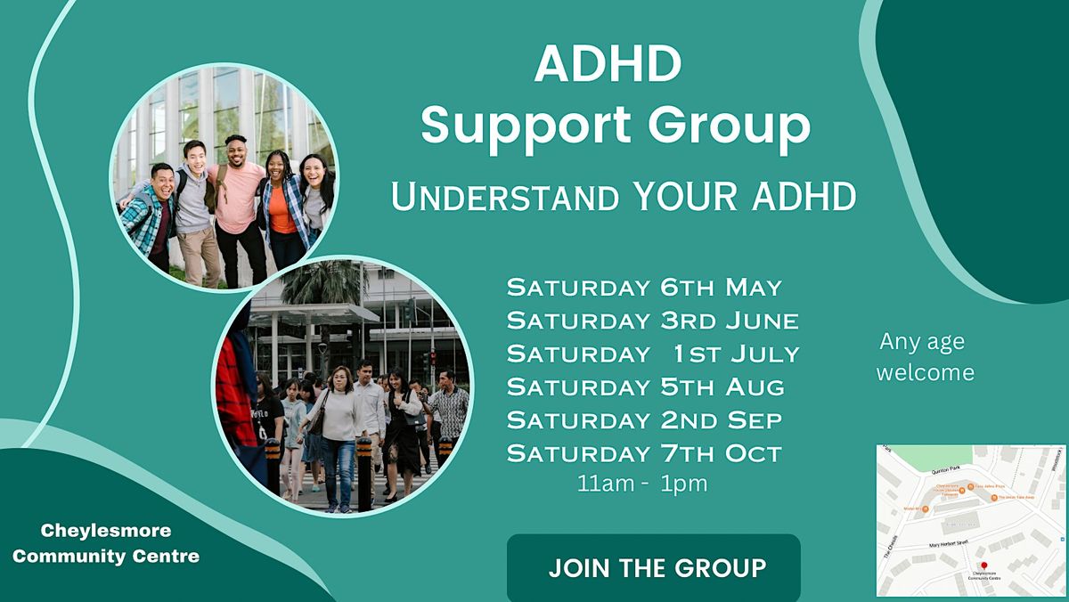 Understanding your ADHD, Cheylesmore community center, Coventry, 6 May 2023