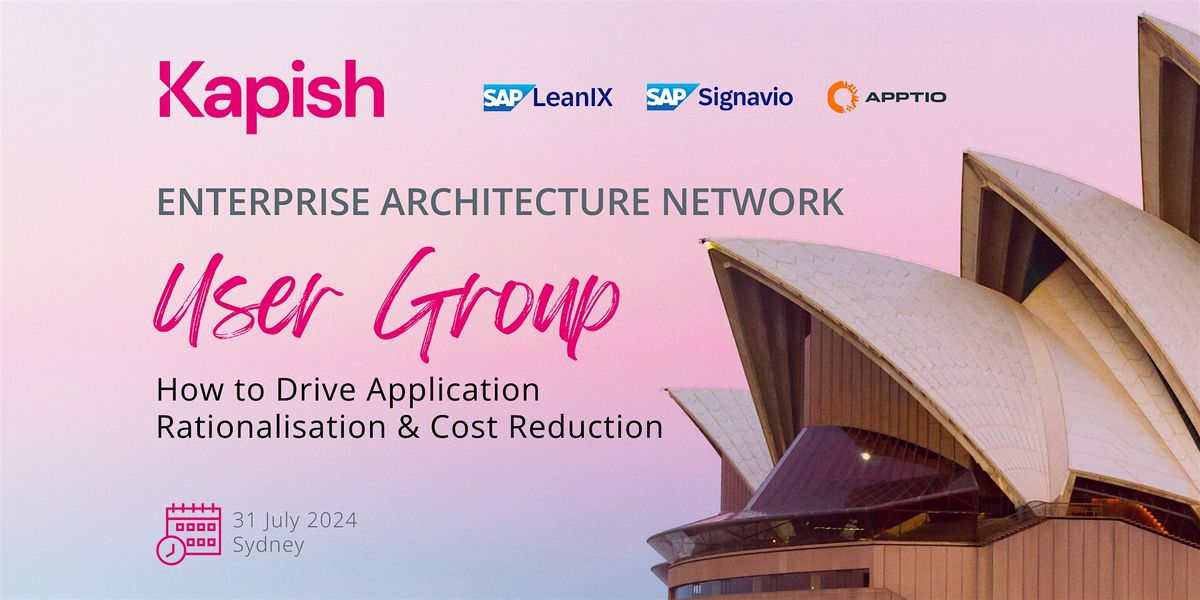 How to Drive Application Rationalisation & Cost Reduction, Sydney, 24 July 2024