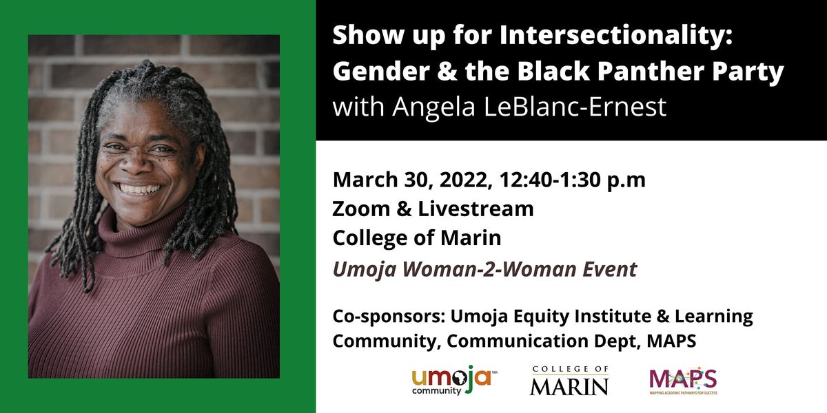Show up for Intersectionality: Gender & the Black Panther Party, Online ...