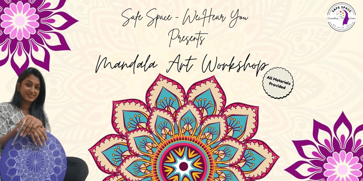 Mandala Art Workshop, Safe Space - We Hear You: Pune, 18 May 2025