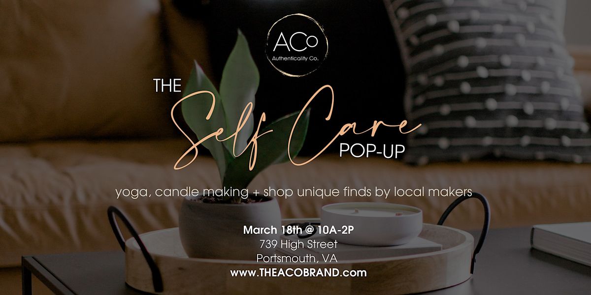 The Self Care Pop Up, Authenticality Co., Portsmouth, 18 March 2023