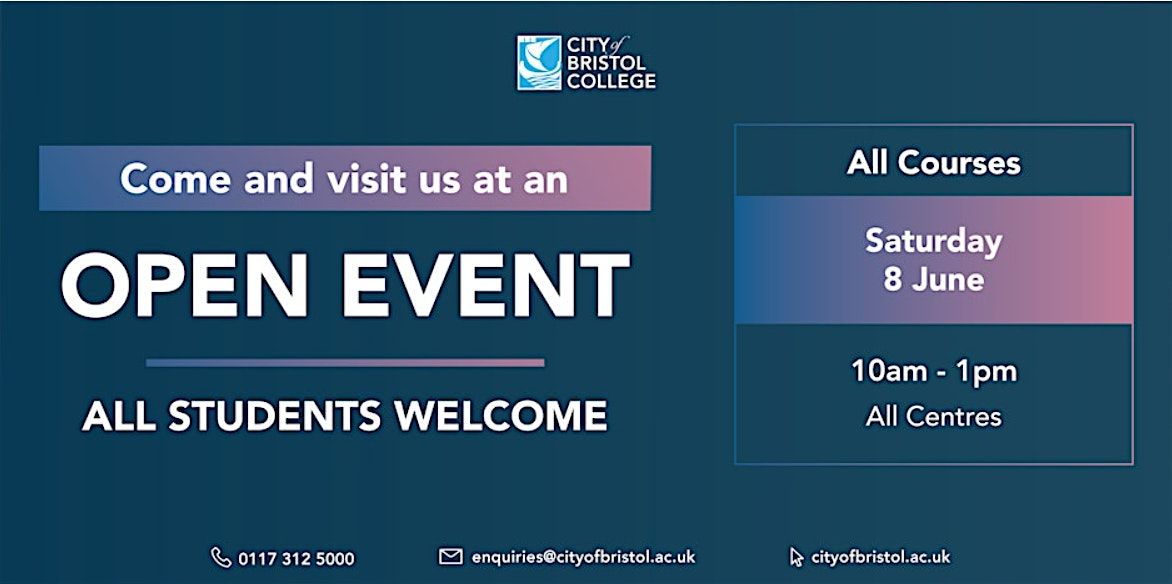 Open Event 12pm-College Green Centre (All Students), City of Bristol ...