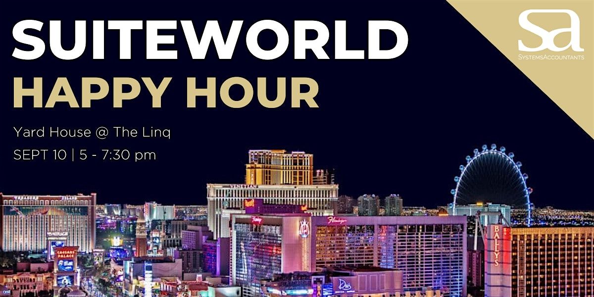 SystemsAccountants Happy Hour SuiteWorld 2024, Yard House (The Linq), Las Vegas, 10 September 2024