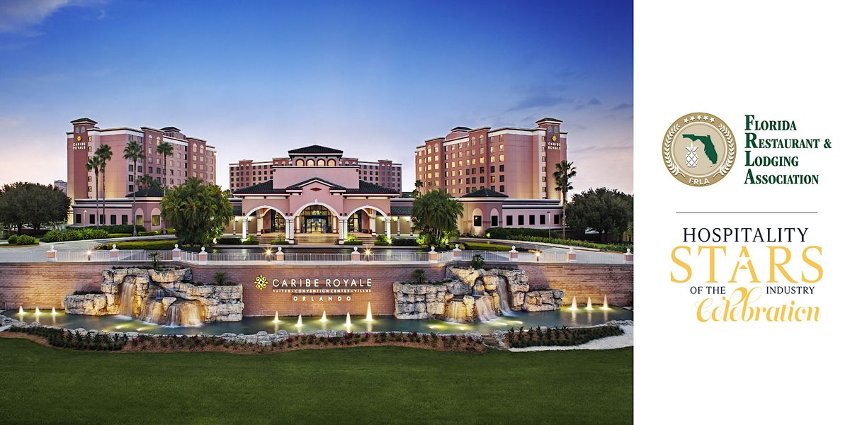 2022 Fall Board Meeting & Hospitality Stars of the Industry Gala ...