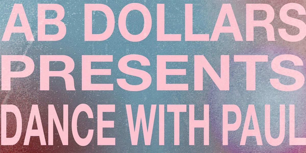 AB Dollars presents Dance With Paul: The Afrobeats and Amapiano Dance ...