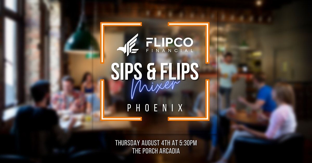 Sips and Flips - Phoenix, The Porch, Phoenix, 4 August 2022