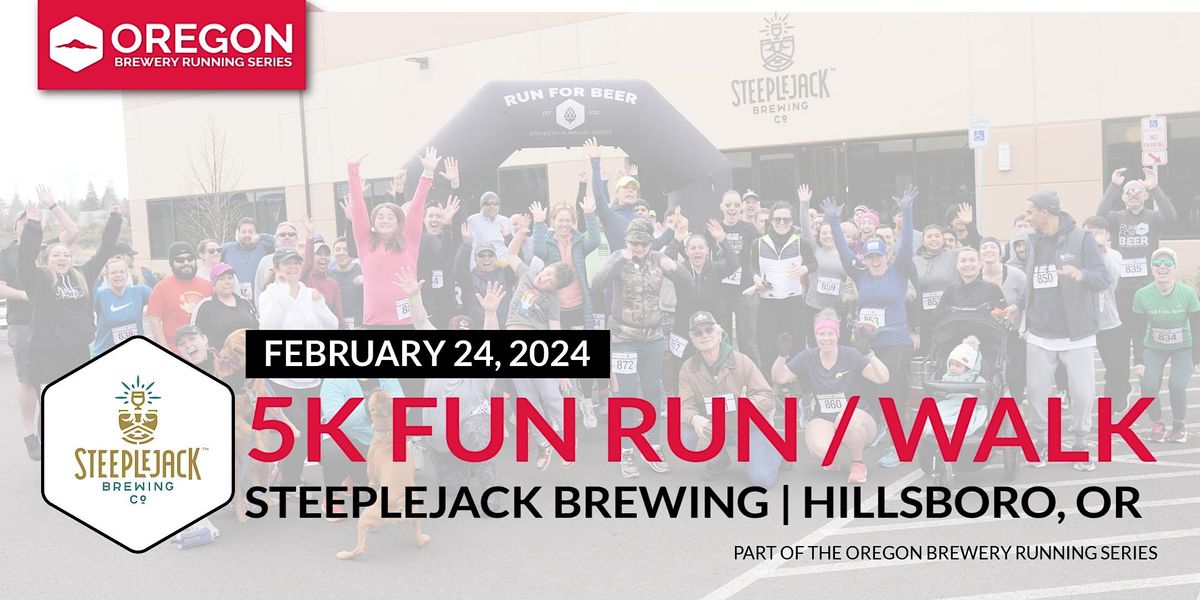 5k Beer Run x Steeplejack Brewing Co. | 2024 Oregon Brewery Running ...