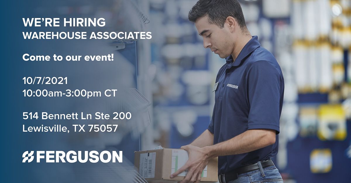 Hiring Event at Ferguson, Ferguson, Lewisville, 7 October 2021