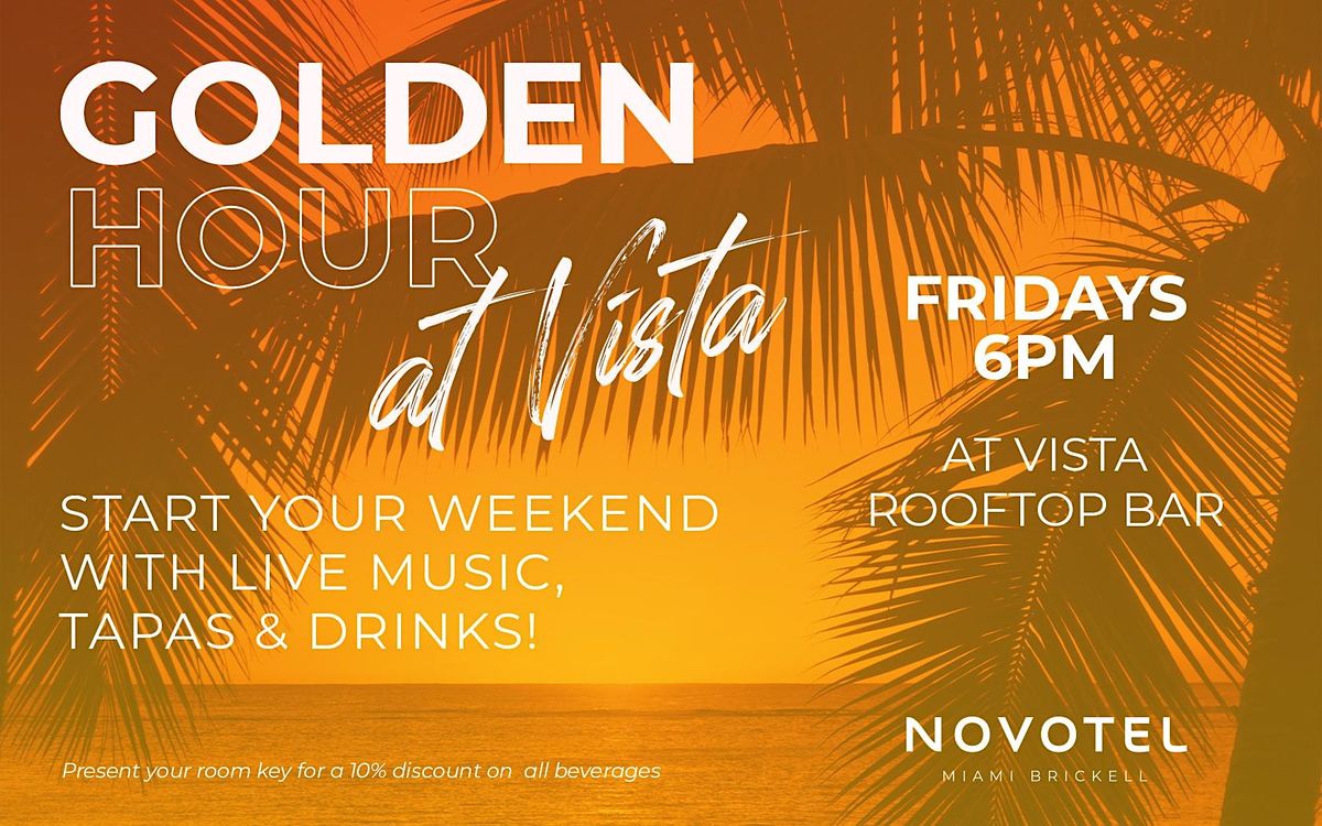 Golden Hour at Vista, Novotel Miami Brickell, 7 October 2022