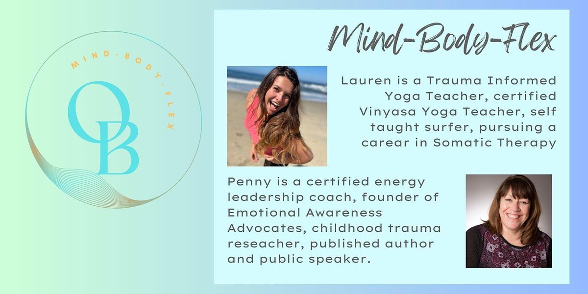 Mind-Body-Flex an Hour of Gentle Stretching & Emotional Awareness ...