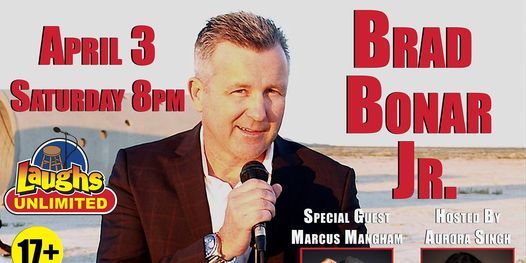 OUTSIDE SHOW - Brad Bonar Jr with Special Guest Marcus Mangham, Laughs ...