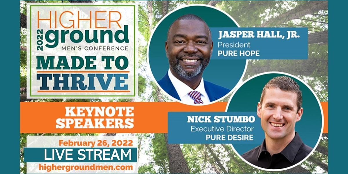 LIVE STREAM Higher Ground Mens Conference 2022, Online, 26 February 2022