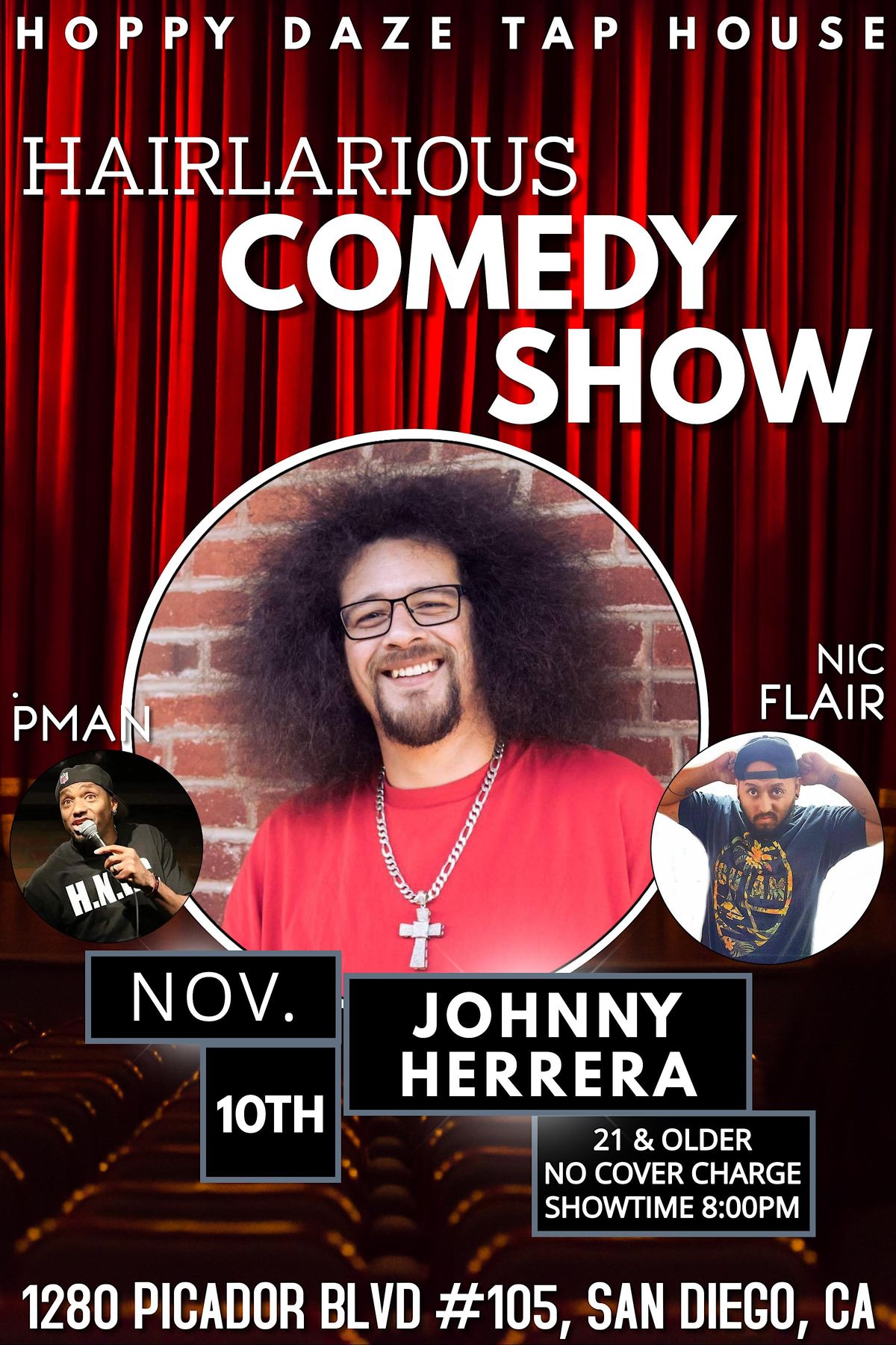 HAIRlarious Comedy Show W/ Nic Flair & Johnny Herrera, Hoppy Daze Tap ...