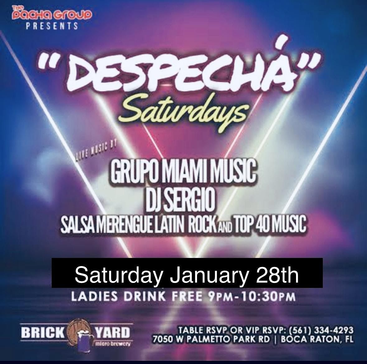DESPECHA Saturday Live Music by Grupo Miami Music Brickyard Boca Sat ...