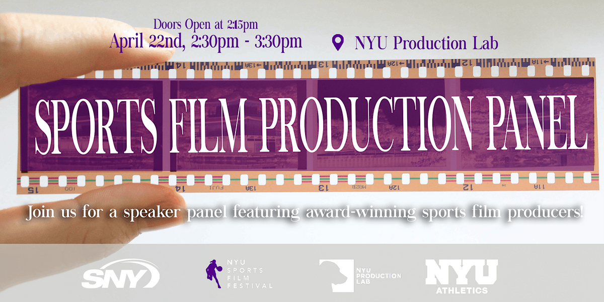 Sports Film Production Panel, NYU Production Lab, New York, 22 April 2023