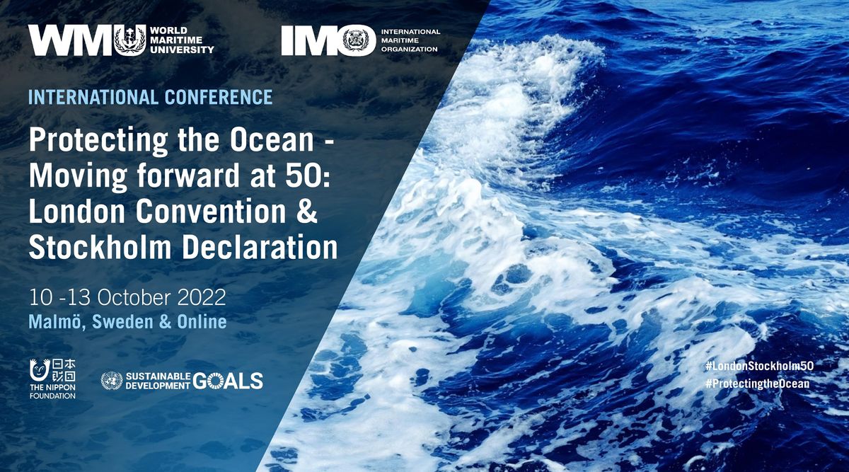Protecting the Ocean: London Convention & Stockholm Declaration at 50 ...
