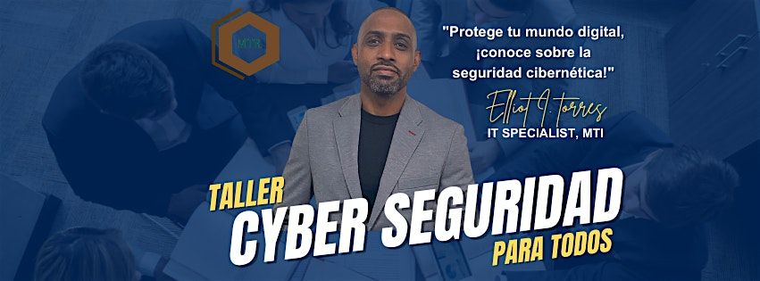 Ciberseguridad para todos, 988 Av. Luis Muñoz Rivera, San Juan, 11 May 2024