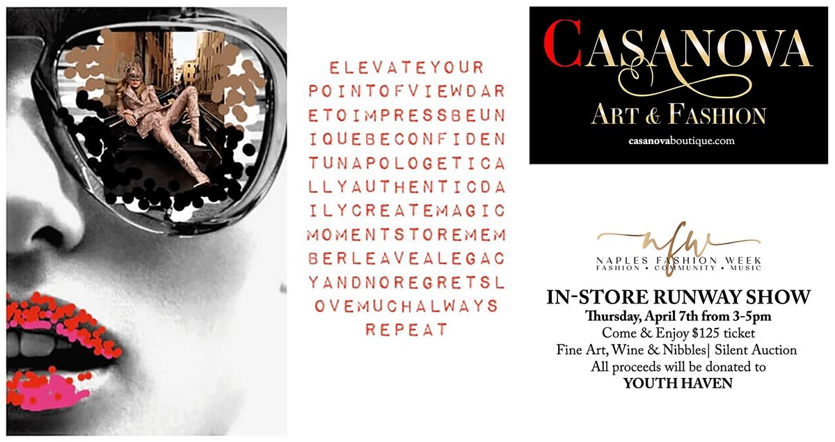In-Store Runway Show @ Casanova Boutique, Casanova Boutique, Naples, 7 ...
