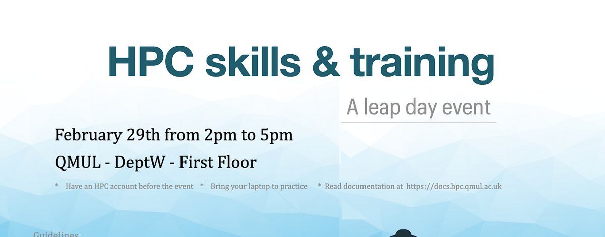 HPC Skills & training, Garrod 2.34 ICT Suite, London, 29 February 2024