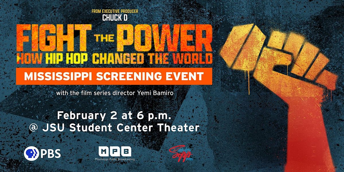 "Fight the Power: How Hip Hop Changed the World" MS Screening Event ...
