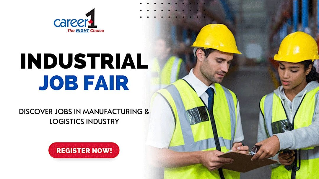 Industrial Job Fair - Mississauga | Career1, 1454 Dundas St E suite 102 ...