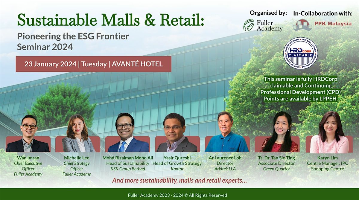 Sustainable Malls & Retail: Pioneering the ESG Frontier Seminar 2024 ...