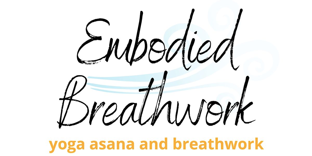 Embodied Breathwork In-Person, Moving Body Resources, New York, 8 July 2023