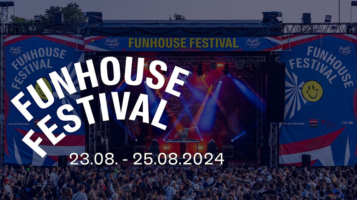FUNHOUSE FESTIVAL 2024, Nordmarksportfeld, Kiel, 23 August to 25 August
