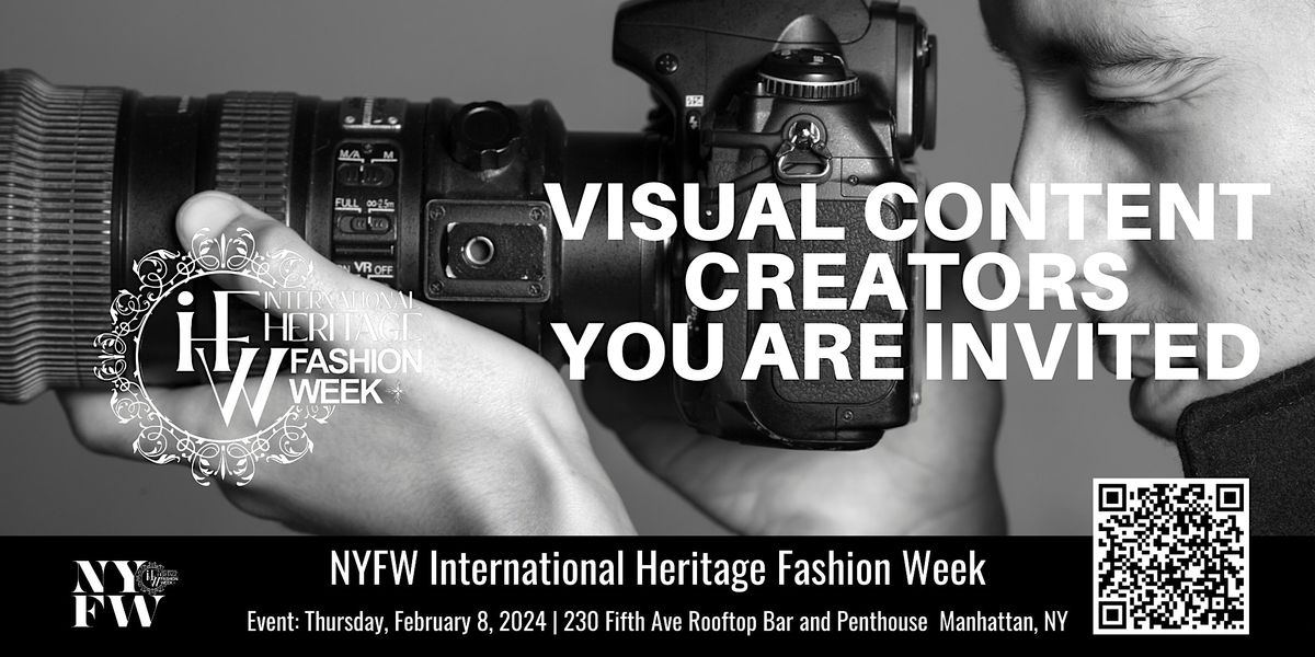 NYFW IHFW: Visual Content Creators Apply - Feb 2024, 230 Fifth Ave ...