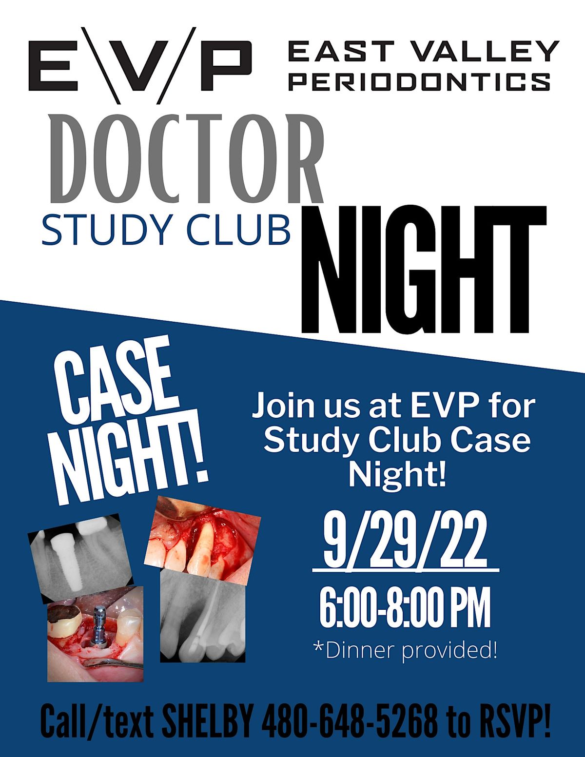 EVP Doctors Study Club Meeting, East Valley Periodontics, Mesa, 29 ...