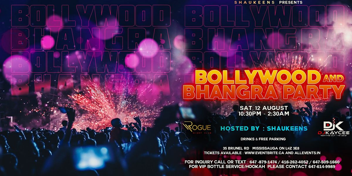 BOLLYWOOD AND BHANGRA PARTY | SHAUKEENS | ROGUE NIGHT CLUB |, ROGUE ...