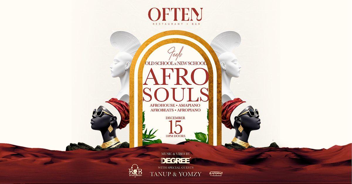 AFRO SOULS - Old School X New School, Often Restaurant + Bar, Edmonton ...