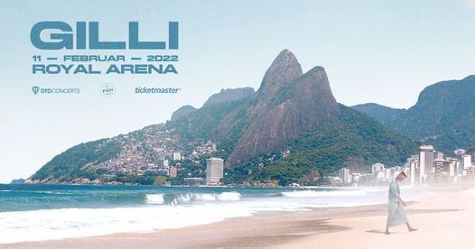 Gilli - Royal Arena - Ny dato, online, 11 February 2022