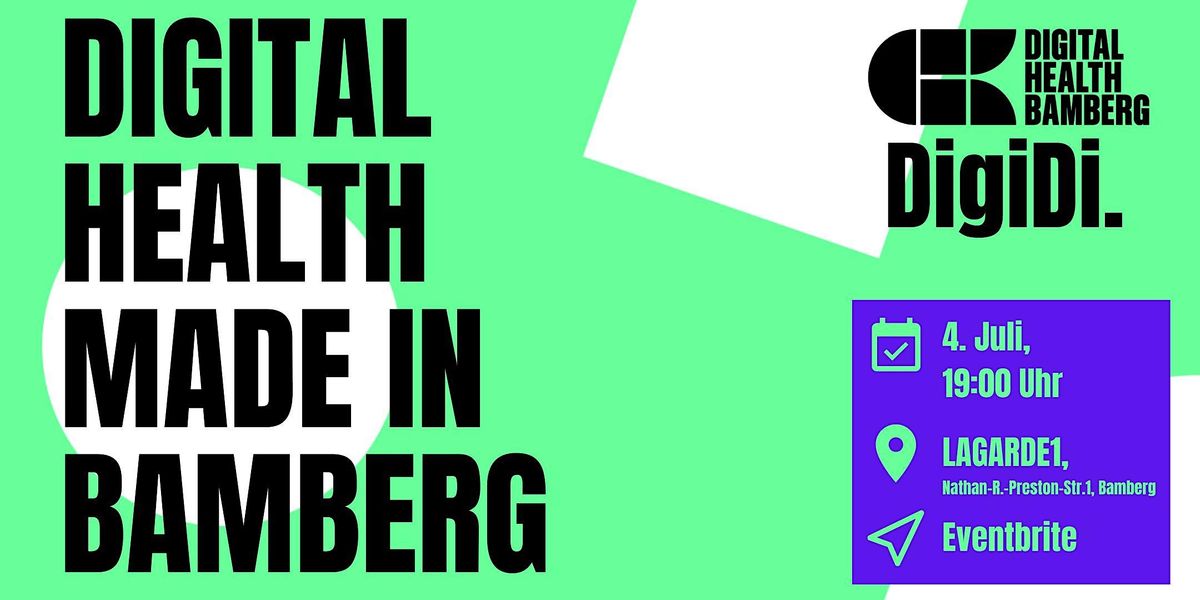 DigiDi. - Digital Health made in Bamberg, LAGARDE1 - Zentrum für ...