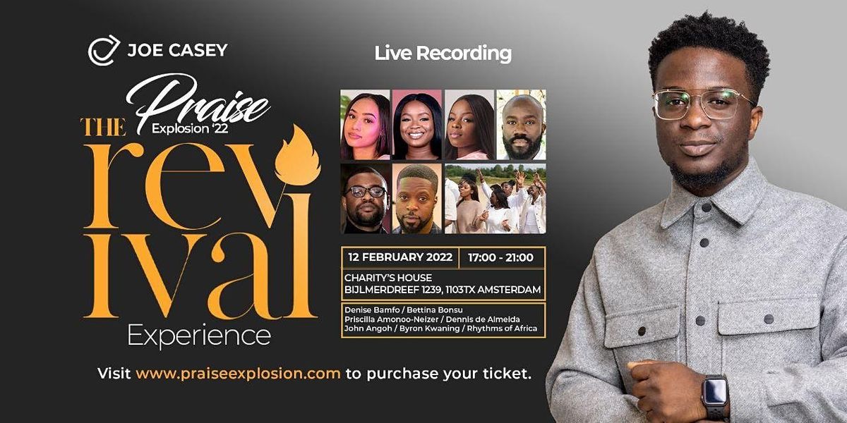 Praise Explosion 2022: The Revival Experience, Charity's House (3rd ...