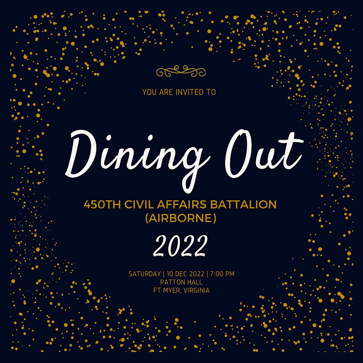 450th Civil Affairs Battalion (Airborne) Dining Out 2022, Patton Hall ...