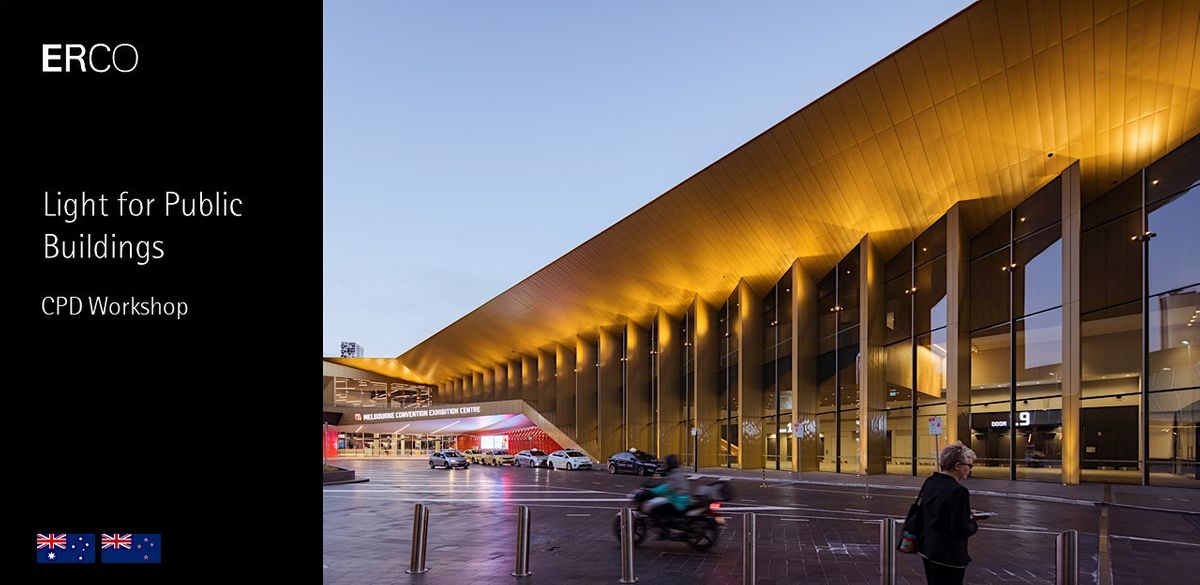 ERCO Light for Public Buildings CPD WORKSHOP (3 formal pts) - Sydney ...