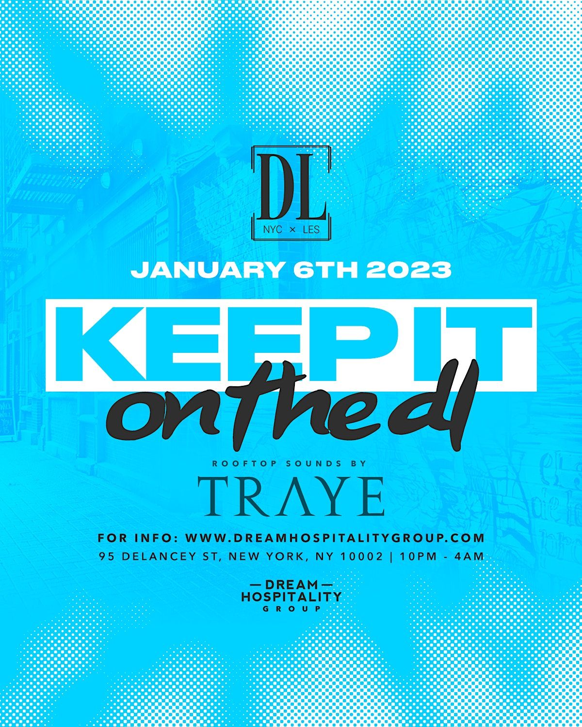 Keep It On the DL @DL Lounge, The DL | Best Rooftop Lounge NYC, New ...